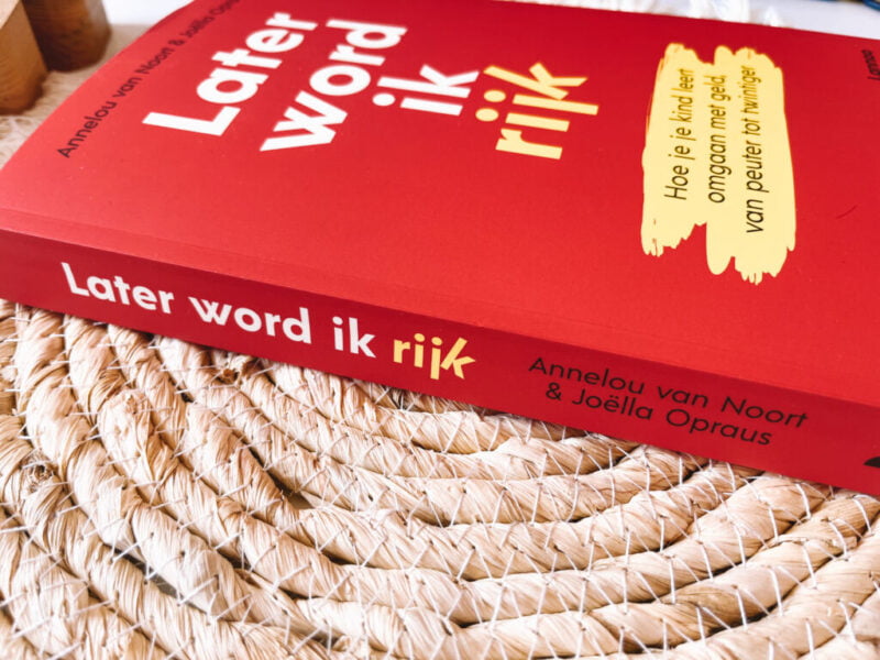 Boekentip | Later word ik rijk - hoe je je kind leert omgaan met geld